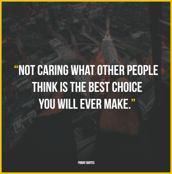 Quotes About Not Caring - DesiQuotes.com