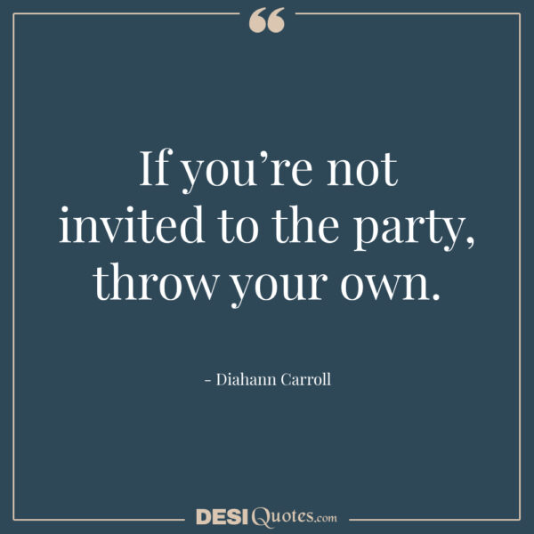 Ultimate Collection of Partying Quotes for Every Mood - DesiQuotes.com