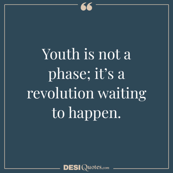 The Spirit of Youth: Motivational Quotes for the Youth of Today ...